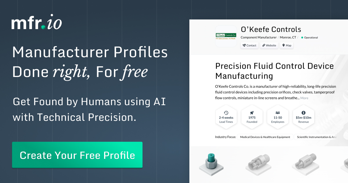 Manufacturer Profile (MFR.ID) - Free, capability-accurate profiles | MFR.io